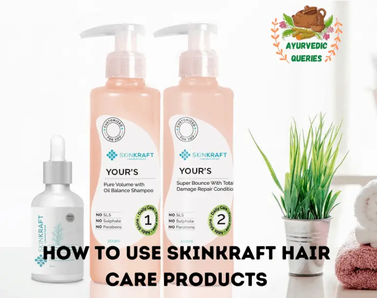 How To Use Skinkraft Hair Care Products Ayurvedic Queries